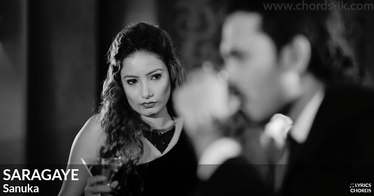 Saragaye Lyrics Sanuka Wickramasinghe English Transliteration & Sinhala with Meaning ...